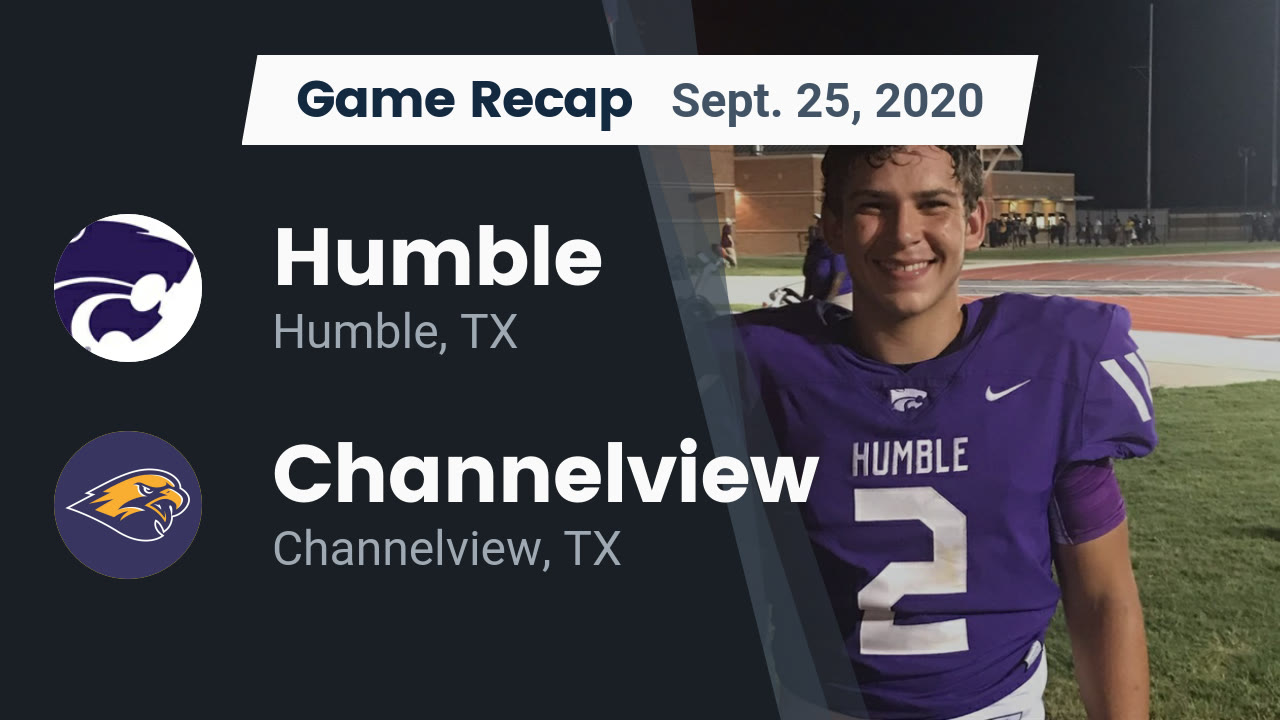 Recap: Humble vs. Channelview 2020 - Humble High School highlights - Hudl