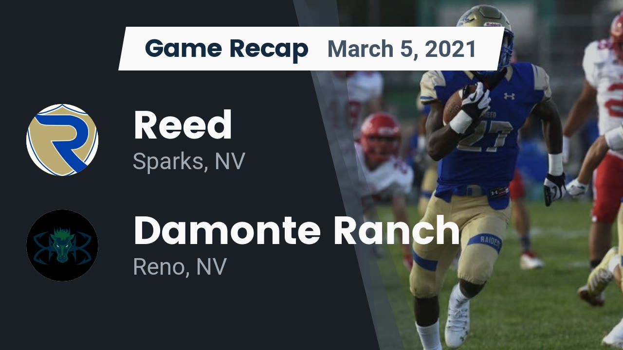 Recap: Reed vs. Damonte Ranch 2021 - Reed High School highlights - Hudl