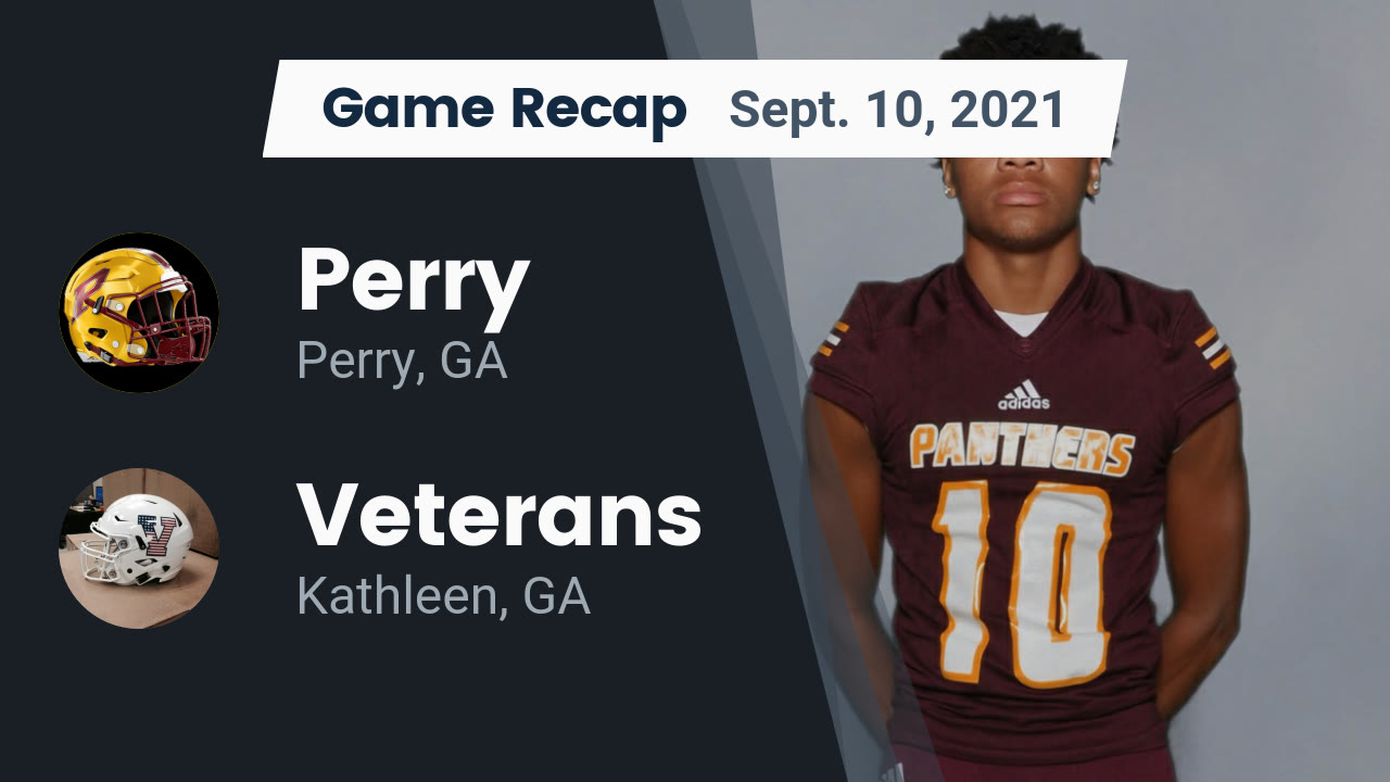 Perry HS Football Video "Recap: Perry vs. Veterans 2021" | MaxPreps