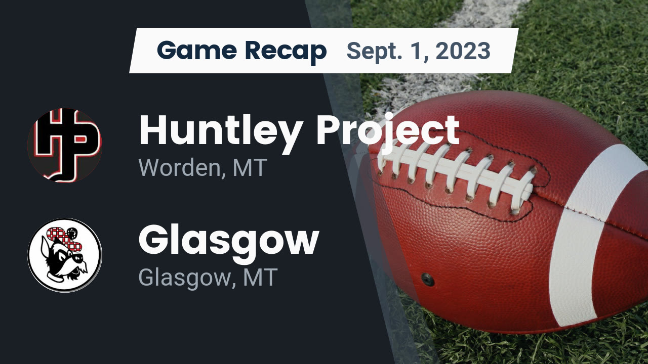 Huntley Project (Worden, MT) High School Sports - Football, Basketball ...