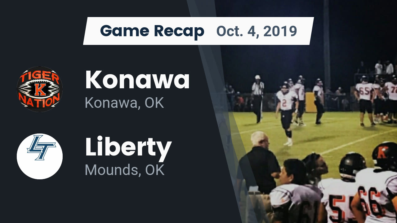 Recap: Konawa vs. Liberty 2019 - Konawa highlights - Hudl