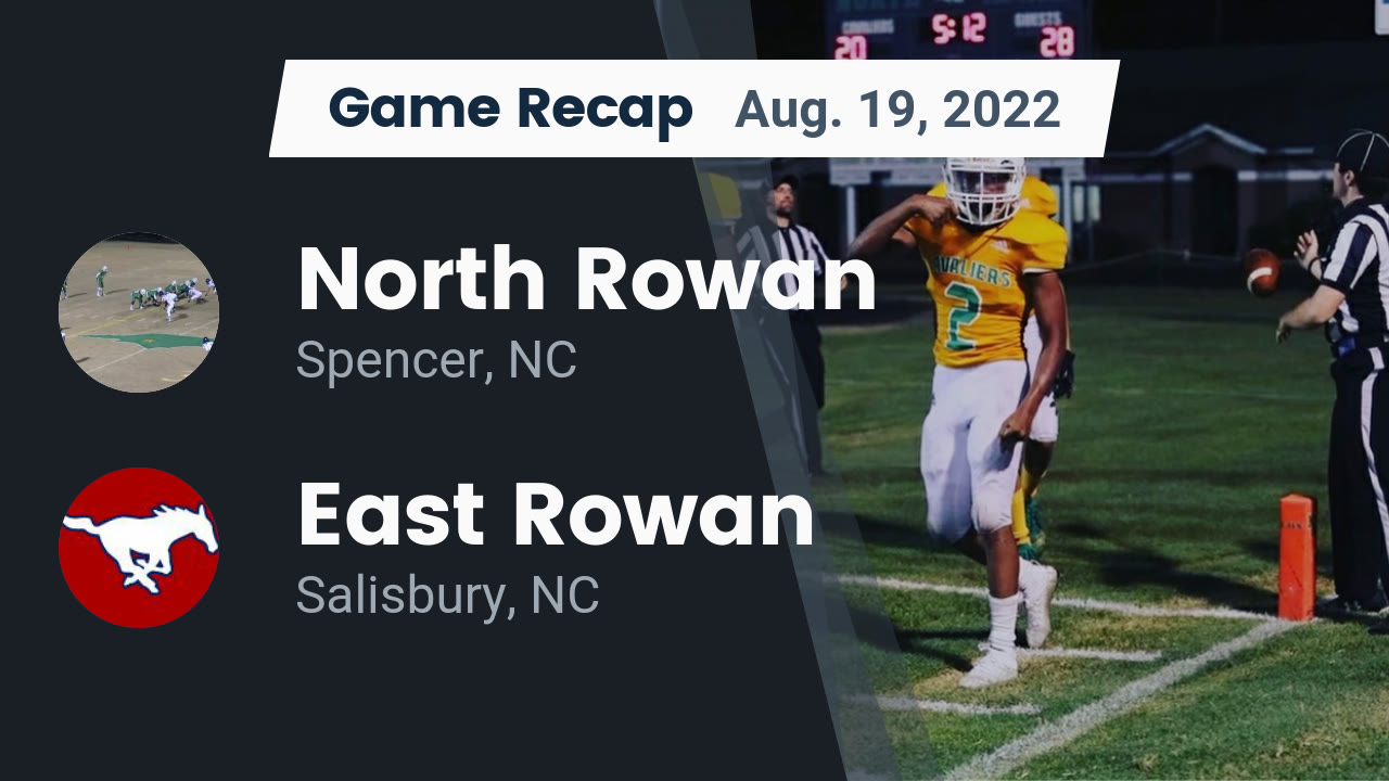 Recap: North Rowan vs. East Rowan 2022 - North Rowan highlights - Hudl
