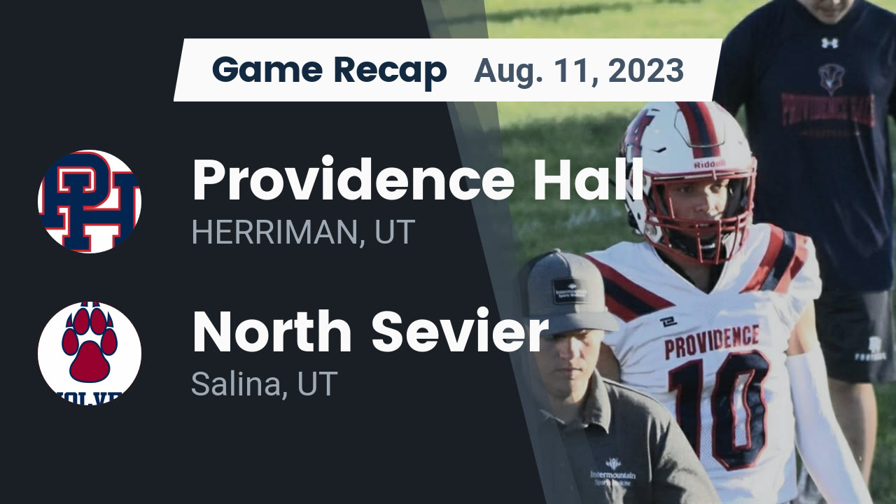 Recap: Providence Hall vs. North Sevier 2023 - Providence Hall High ...