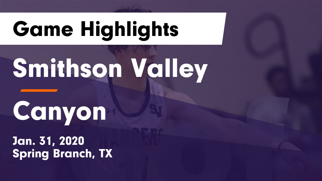 Smithson Valley vs Canyon Game Highlights - Jan. 31, 2020 - Smithson ...
