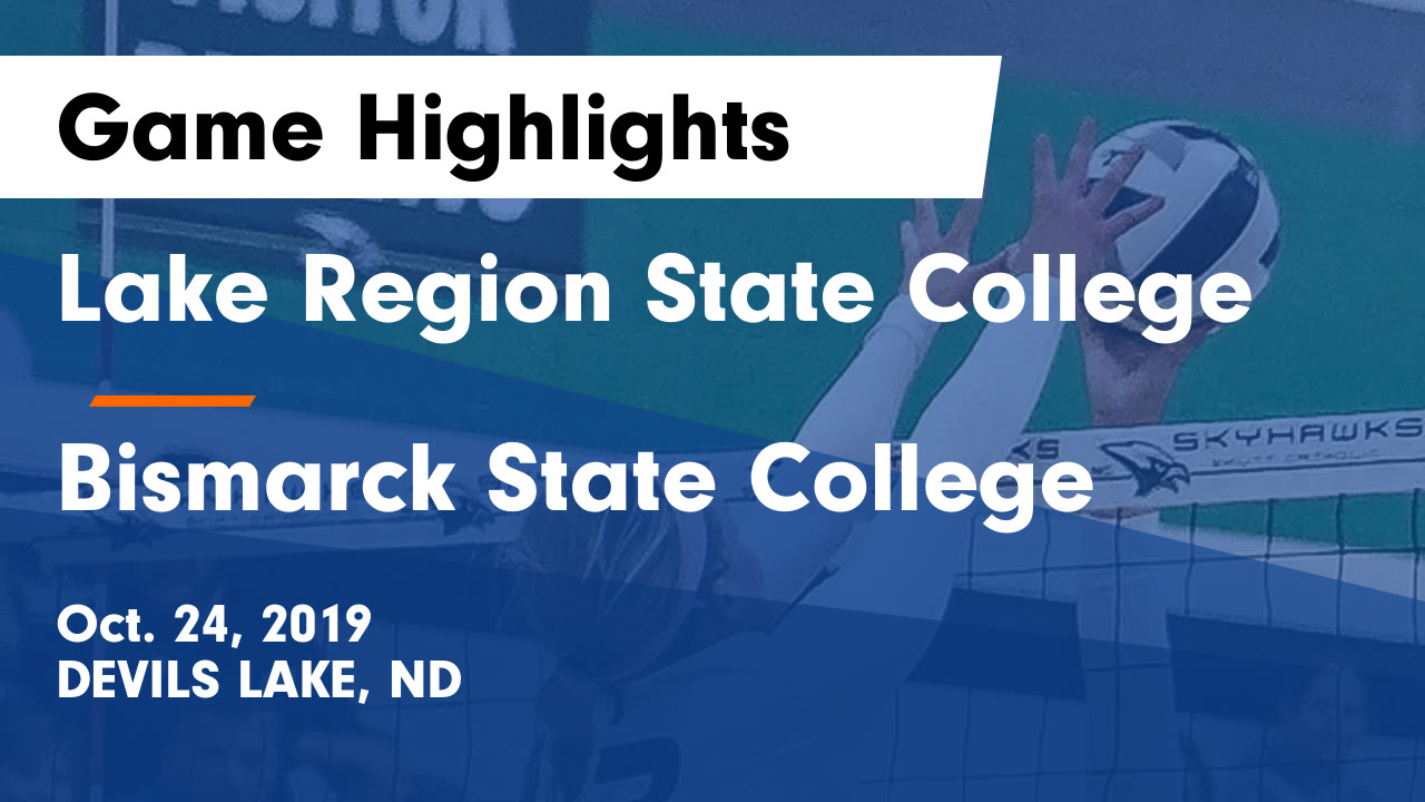 Lake Region State College vs Bismarck State College Game Highlights ...