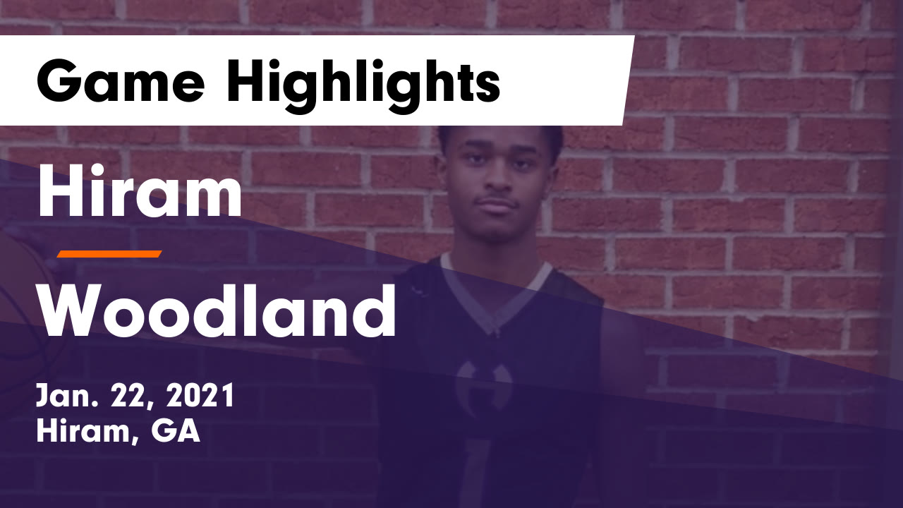 Hiram vs Woodland Game Highlights - Jan. 22, 2021 - Hiram High School ...