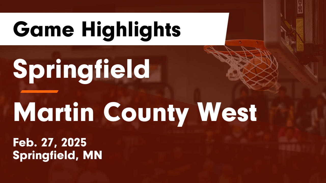 Springfield vs Martin County West Game Highlights - Feb. 27, 2025 ...