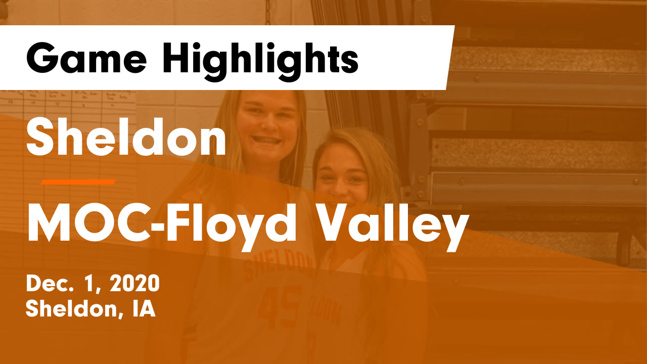 Sheldon vs MOC-Floyd Valley Game Highlights - Dec. 1, 2020 - Sheldon ...