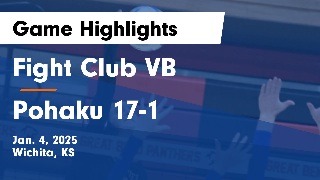Fight Club VB vs Pohaku 17-1 Game Highlights - Jan. 4, 2025 - FCVB ...