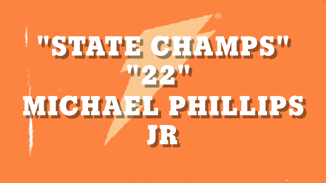 "State Champs" "22" - Michael Phillips Jr highlights - Hudl