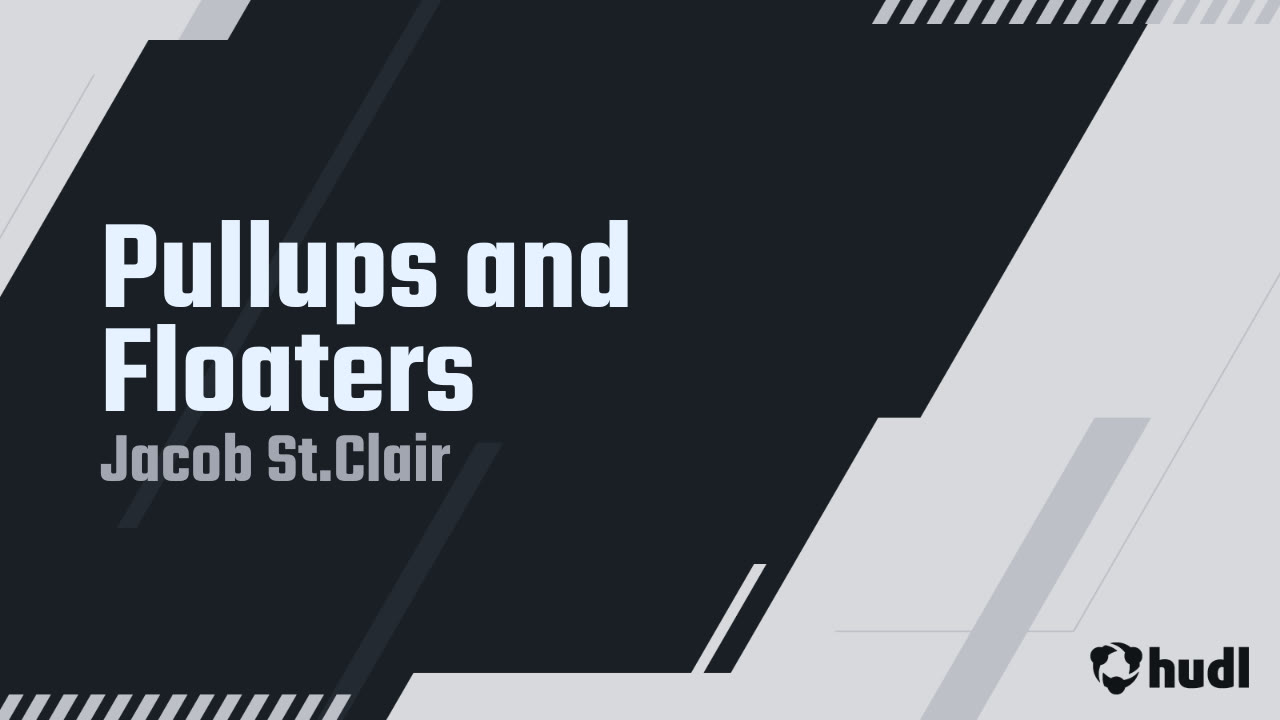 Pullups and Floaters - Jacob St.Clair highlights - Hudl