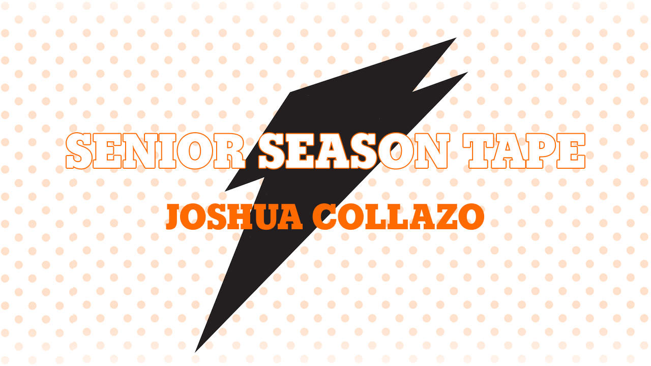 Senior Season Tape - Joshua Collazo highlights - Hudl