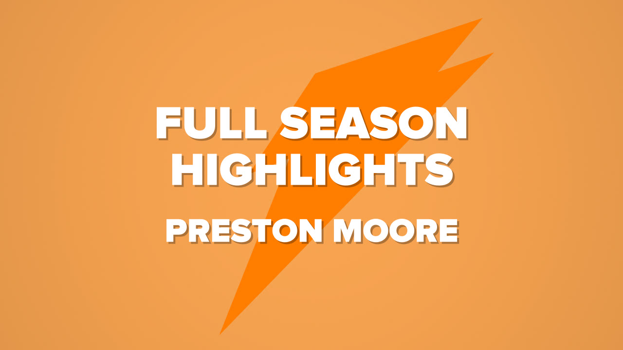 Full Season Highlights - PRESTON MOORE highlights - Hudl