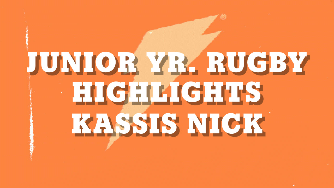 Junior Yr. Rugby Highlights - Kassis Nick highlights - Hudl