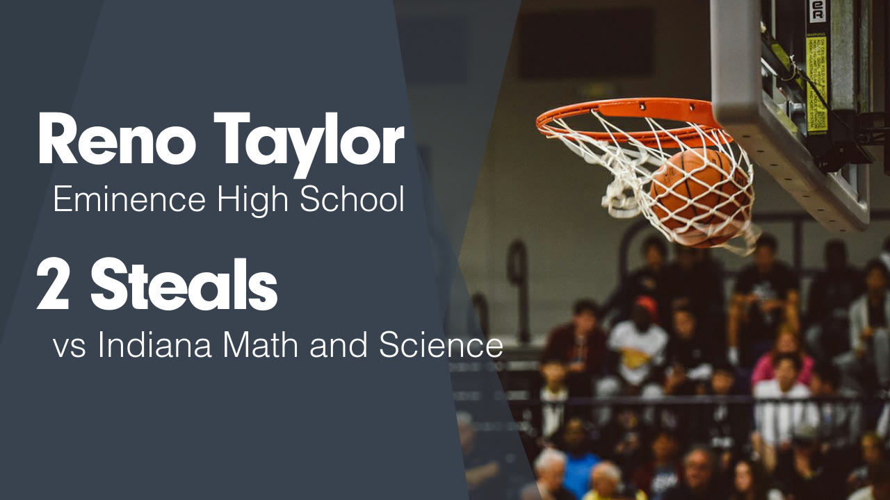 2 Steals vs Indiana Math and Science - Reno Taylor highlights - Hudl