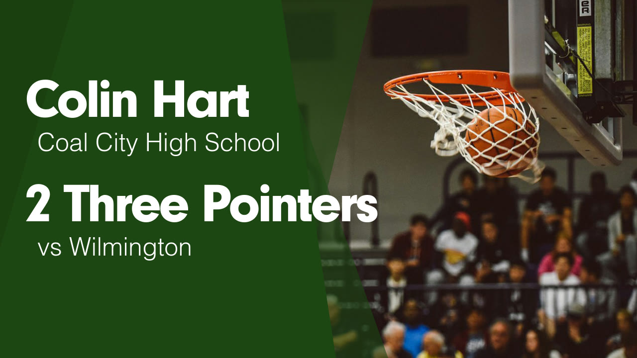 2 Three Pointers vs Wilmington - Colin Hart highlights - Hudl