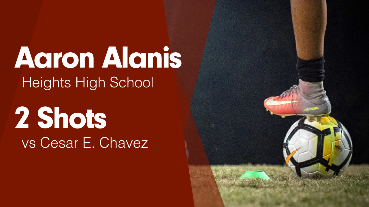 2 Shots vs Cesar E. Chavez - Aaron Alanis highlights - Hudl