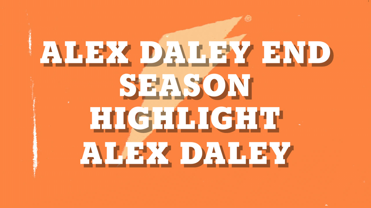 Alex Daley End Season Highlight - Alex Daley highlights - Hudl