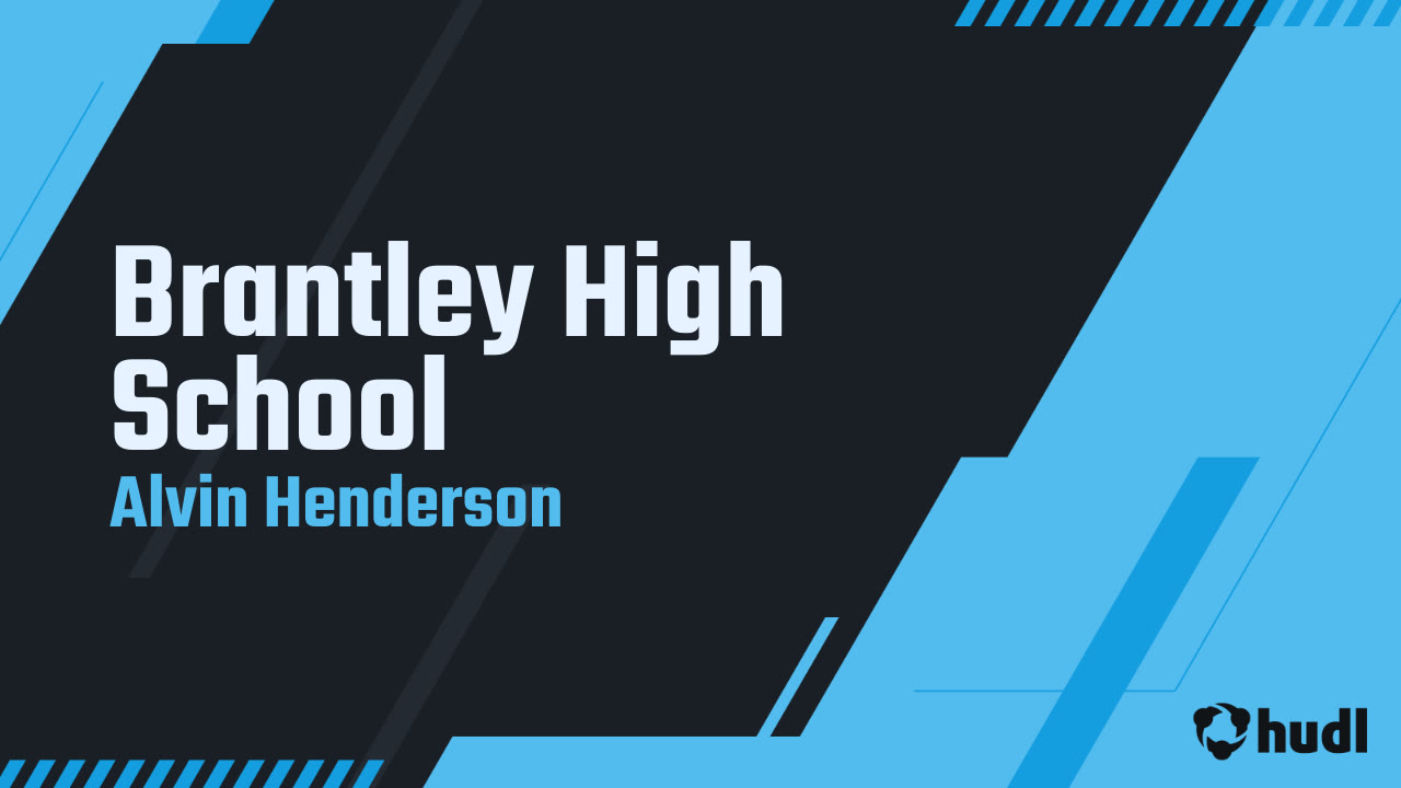 Brantley High School - Alvin Henderson highlights - Hudl
