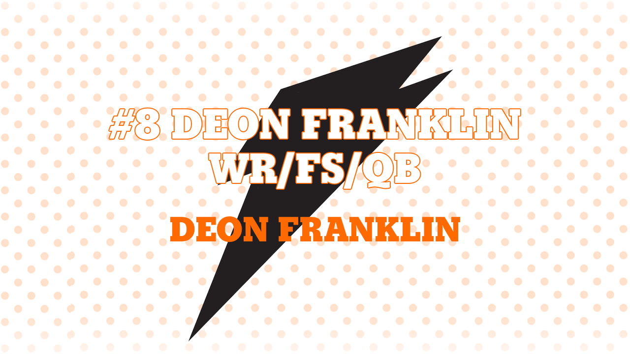#8 Deon Franklin WR/FS/QB - Deon Franklin highlights - Hudl