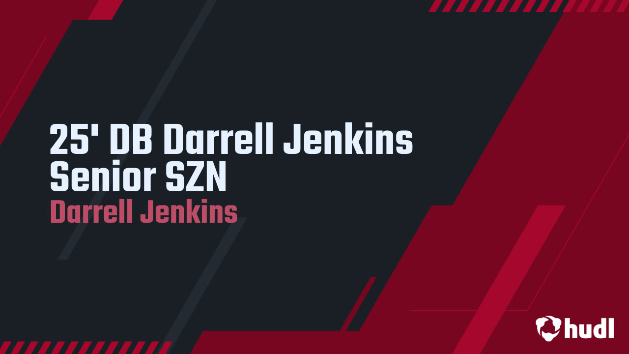 25' DB Darrell Jenkins Senior SZN - Darrell Jenkins highlights - Hudl