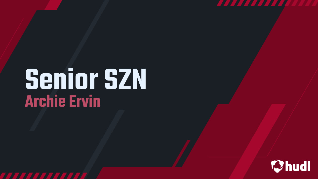 Senior SZN - Archie Ervin highlights - Hudl