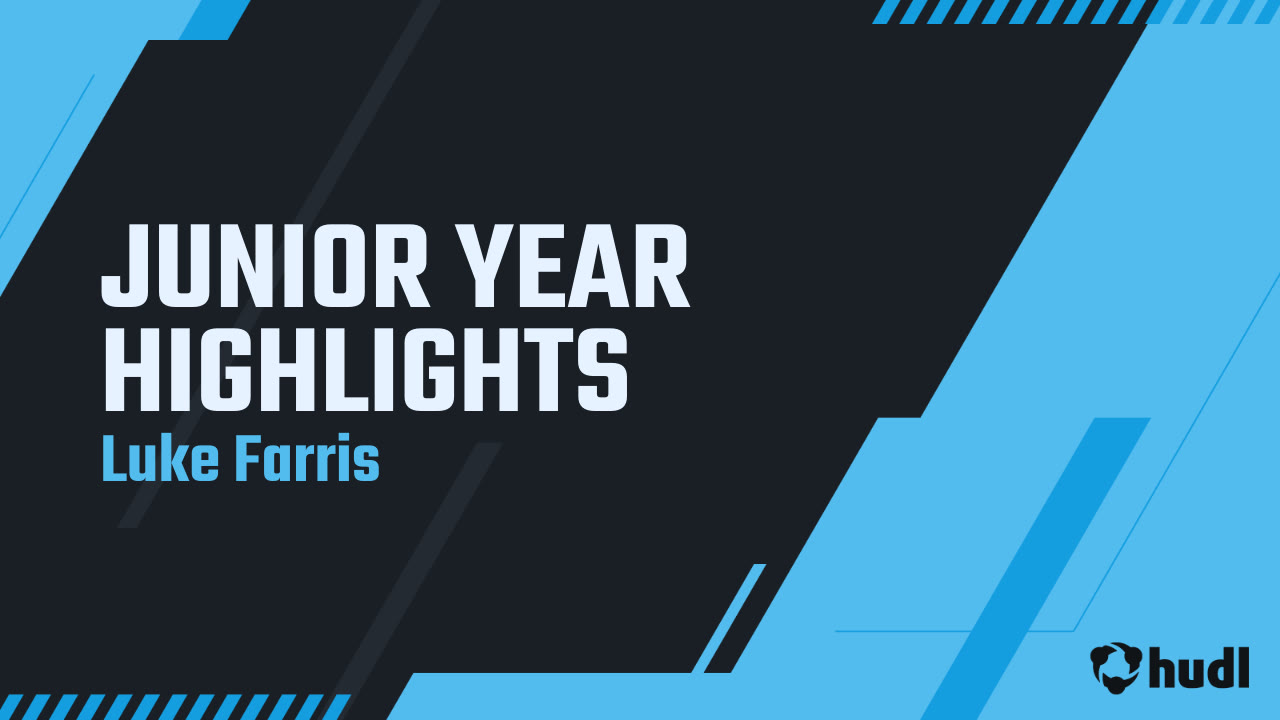 JUNIOR YEAR HIGHLIGHTS - Luke Farris highlights - Hudl