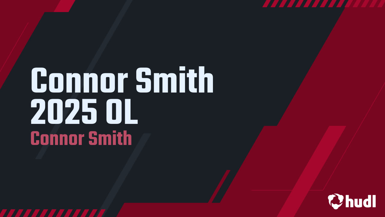 Connor Smith 2025 OL - Connor Smith highlights - Hudl
