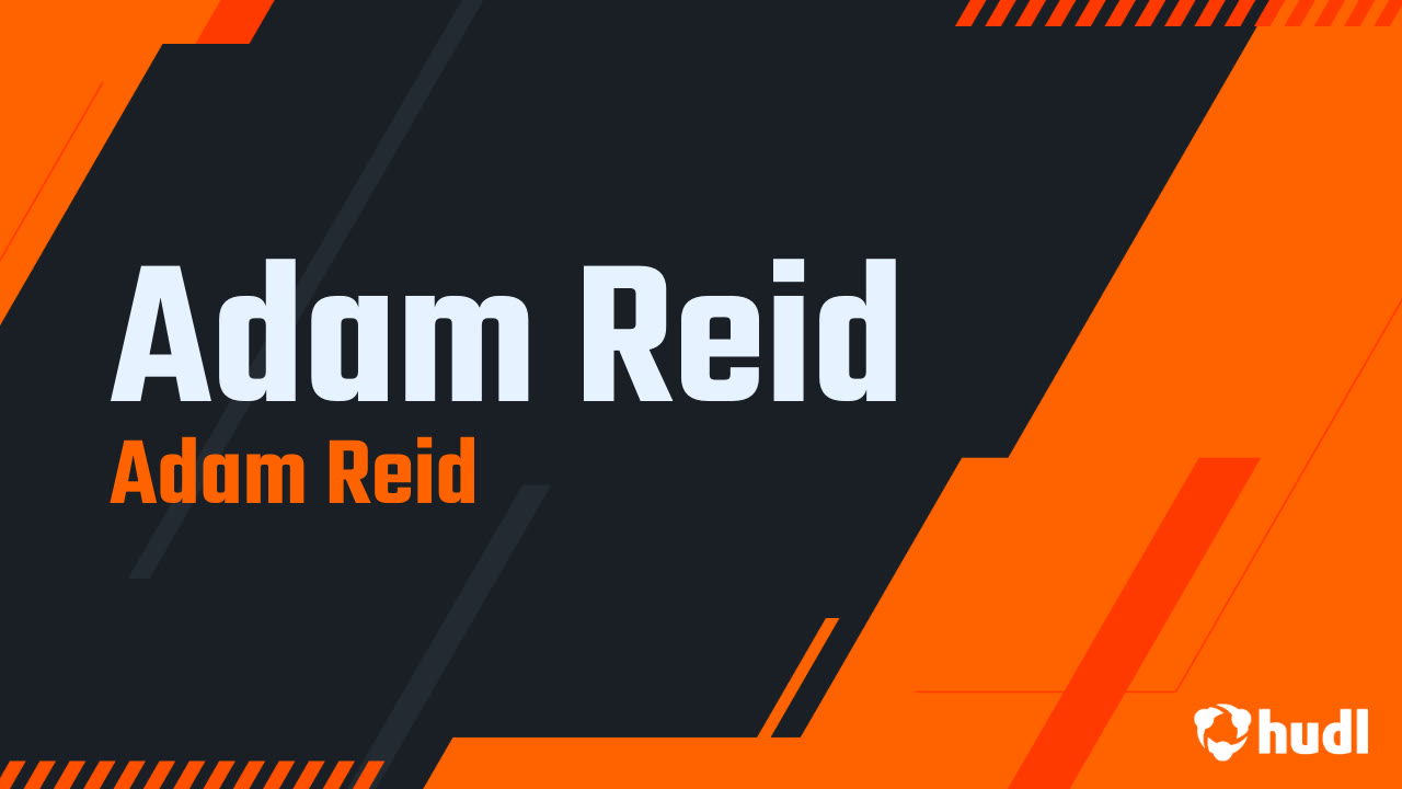 Adam Reid - Adam Reid highlights - Hudl