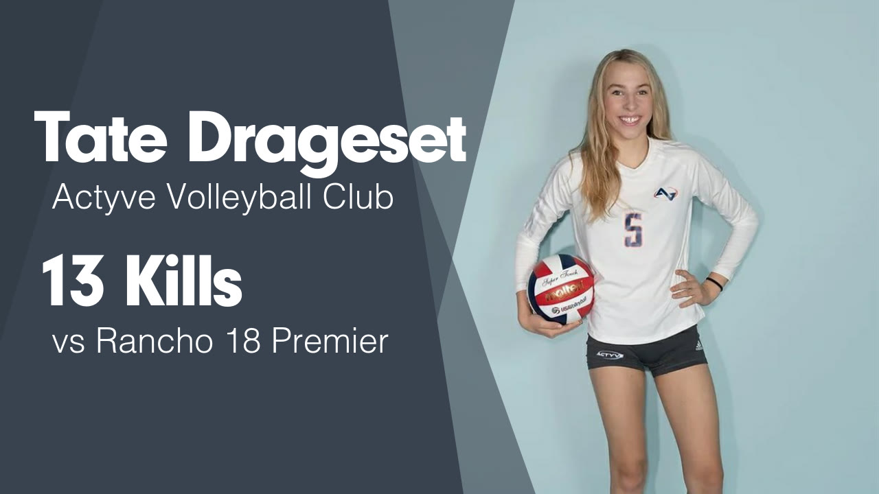 13 Kills vs Rancho 18 Premier - Tate Drageset highlights - Hudl