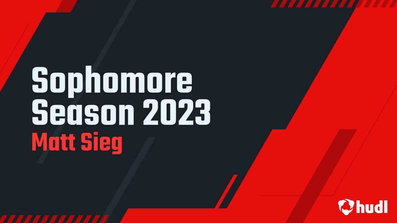 Sophomore Season 2023 - Matt Sieg highlights - Hudl