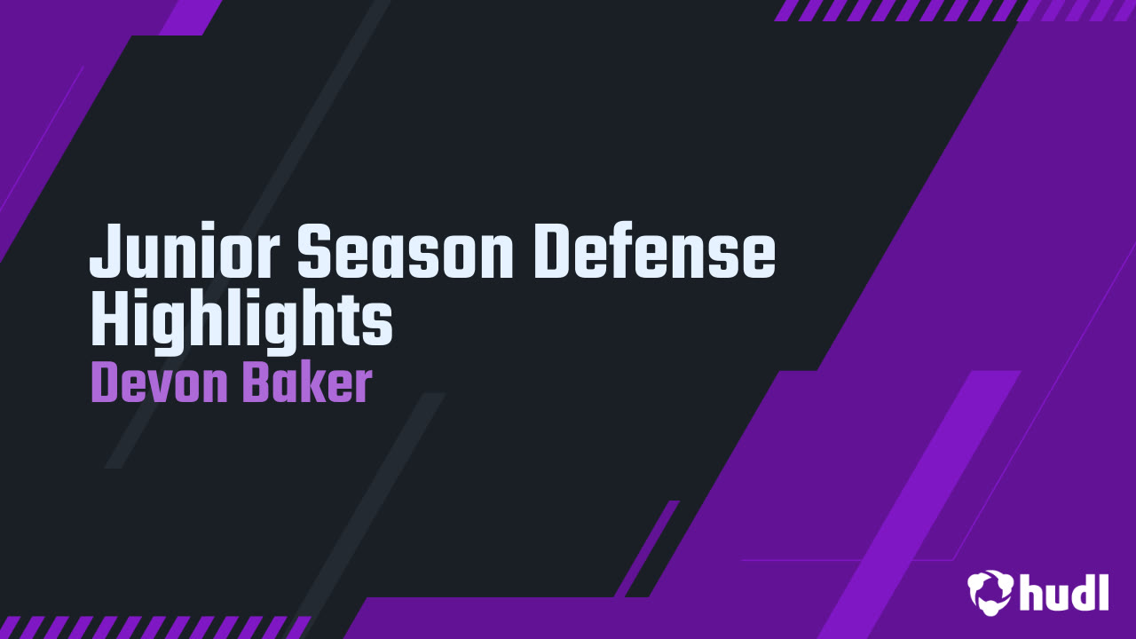 Junior Season Defense Highlights - Devon Baker highlights - Hudl
