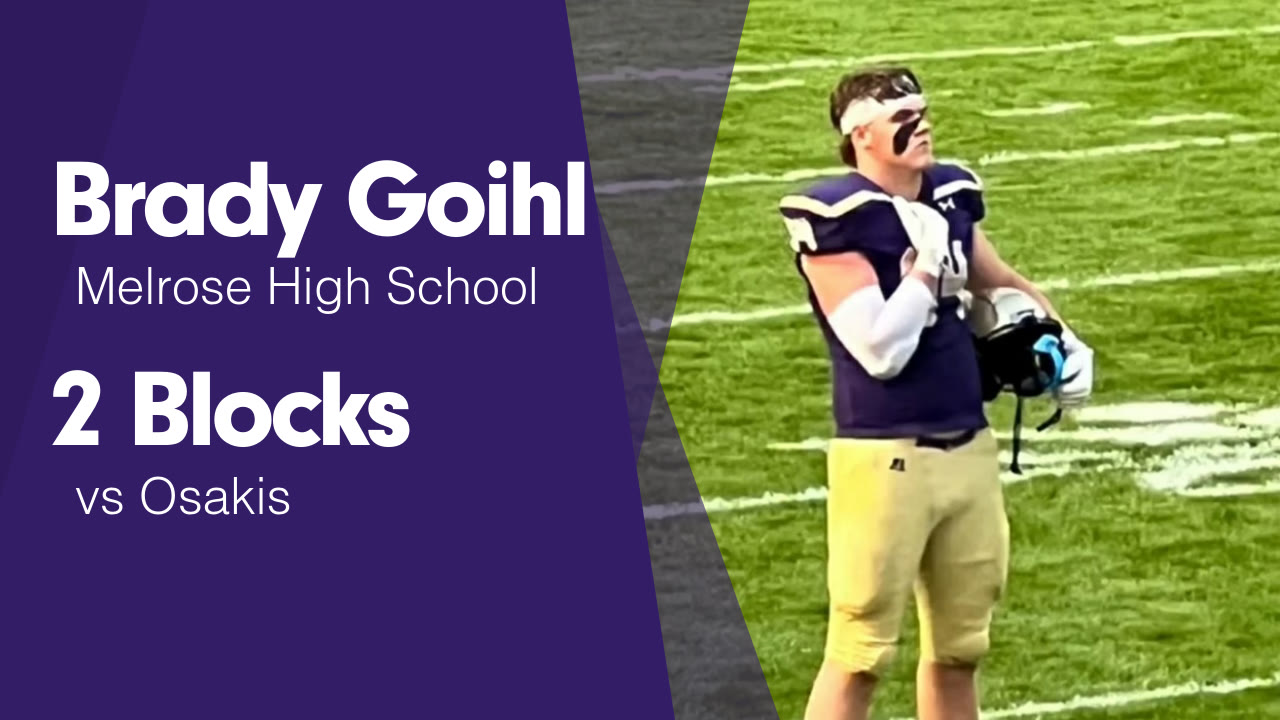 2 Blocks vs Osakis - Brady Goihl highlights - Hudl