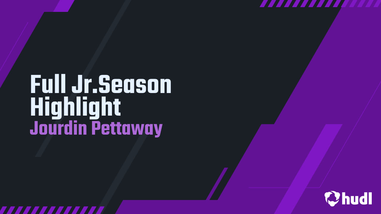 Full Jr.Season Highlight - Jourdin Pettaway highlights - Hudl