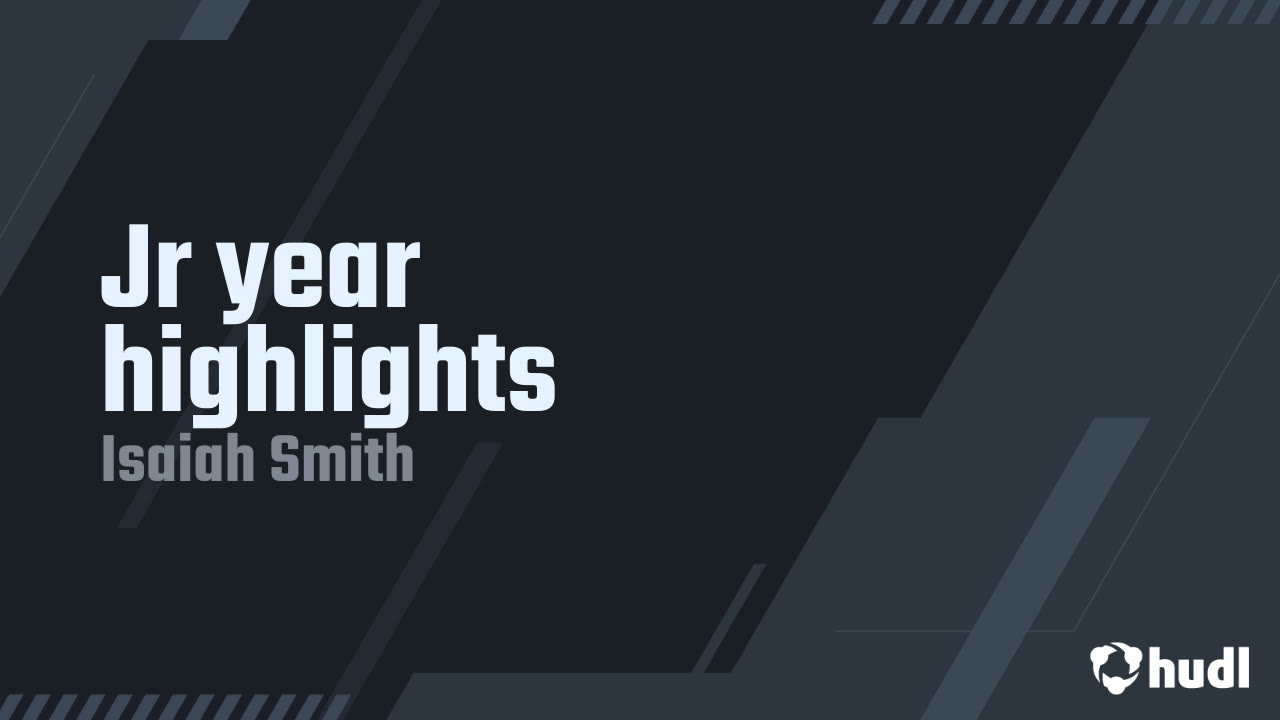Jr year highlights - Isaiah Smith highlights - Hudl
