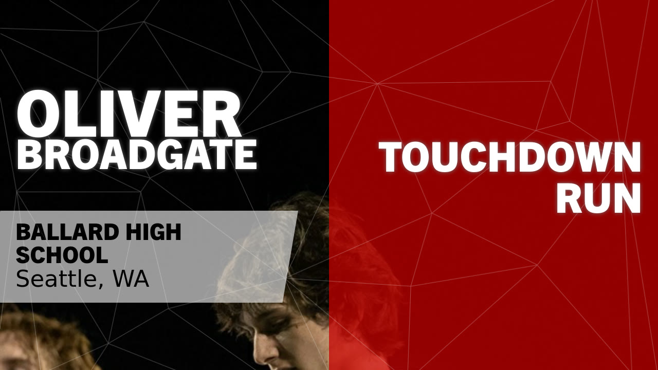 Touchdown Run vs Seattle Prep - Oliver Broadgate highlights - Hudl