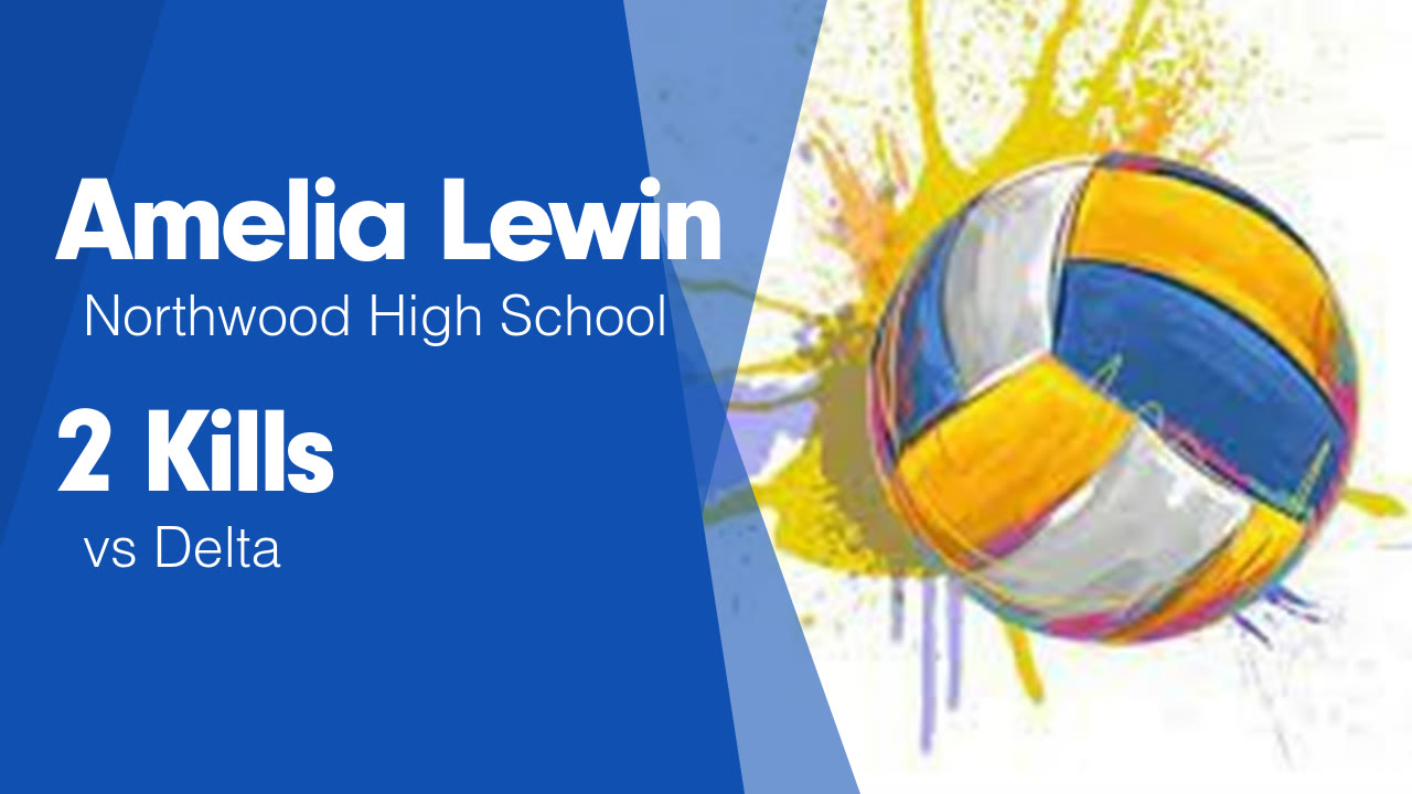 2 Kills vs Delta - Amelia Lewin highlights - Hudl