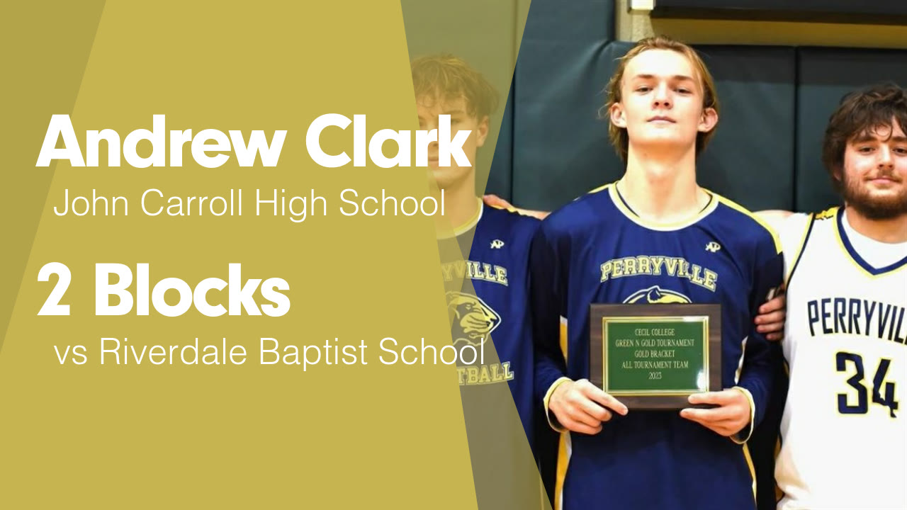 2 Blocks vs Riverdale Baptist School - Andrew Clark highlights - Hudl