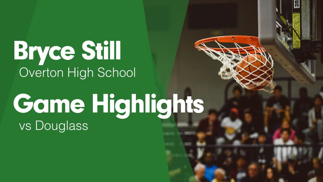 Game Highlights vs Douglass - Bryce Still highlights - Hudl