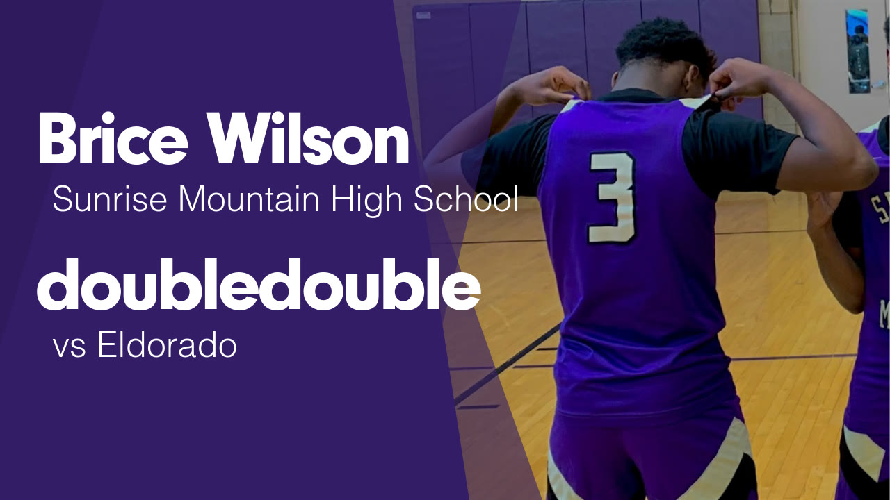 Double Double vs Eldorado - Brice Wilson highlights - Hudl