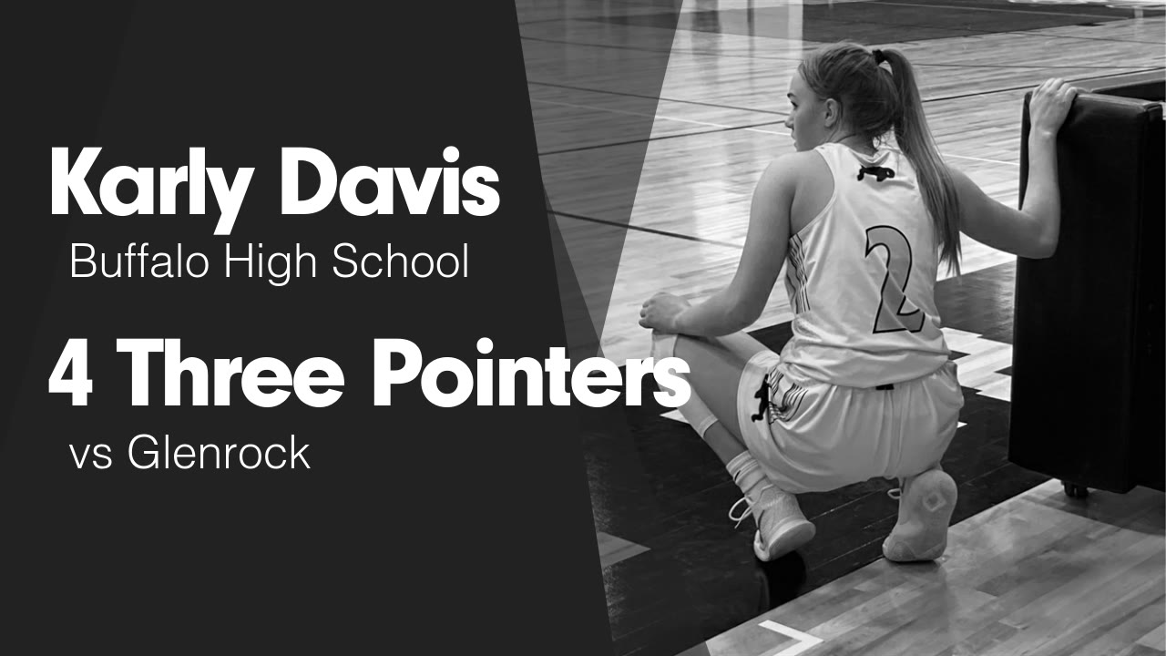 4 Three Pointers vs Glenrock - Karly Davis highlights - Hudl