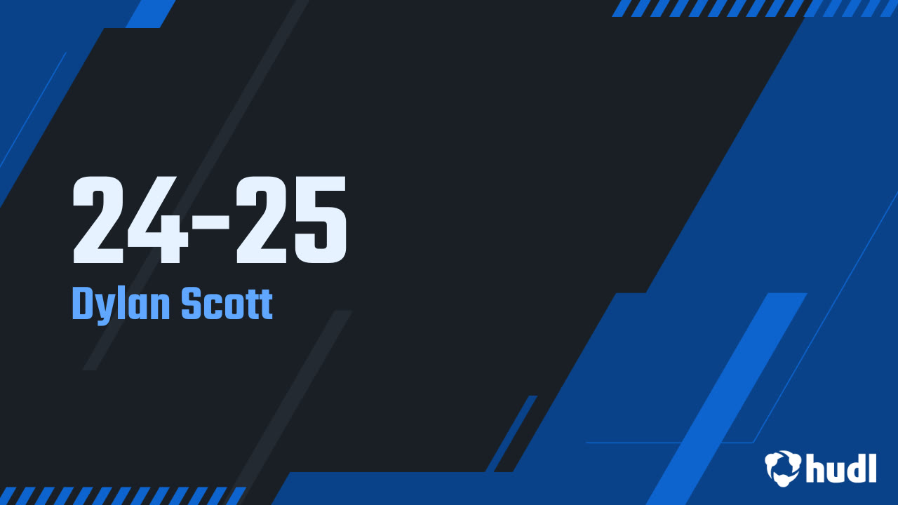 24-25 - Dylan Scott highlights - Hudl