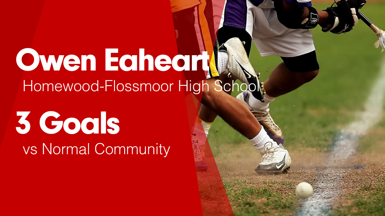 3 Goals vs Normal Community - Owen Eaheart highlights - Hudl