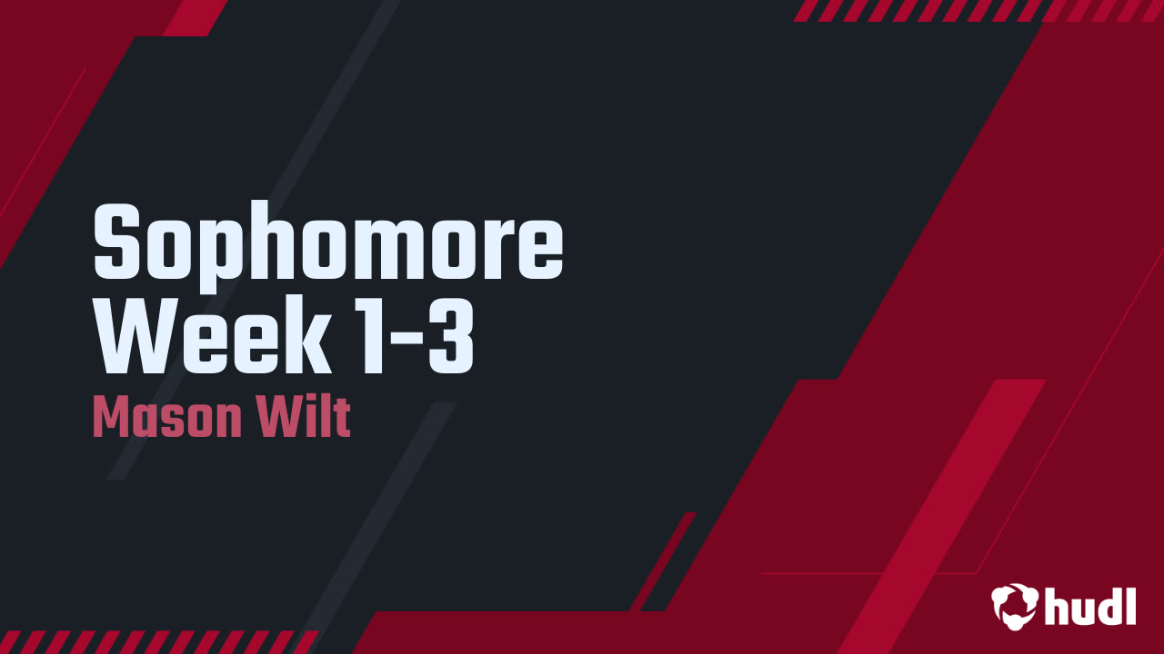Sophomore Week 1-3 - Mason Wilt highlights - Hudl