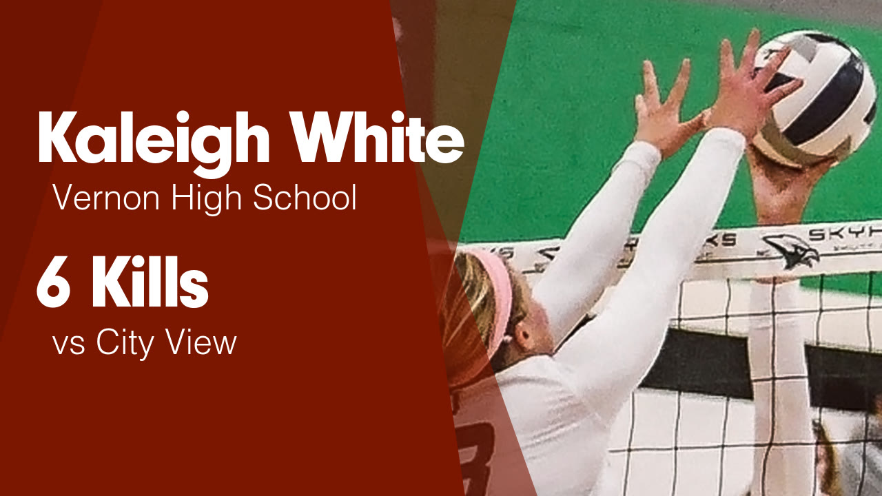 6 Kills vs City View - Kaleigh White highlights - Hudl