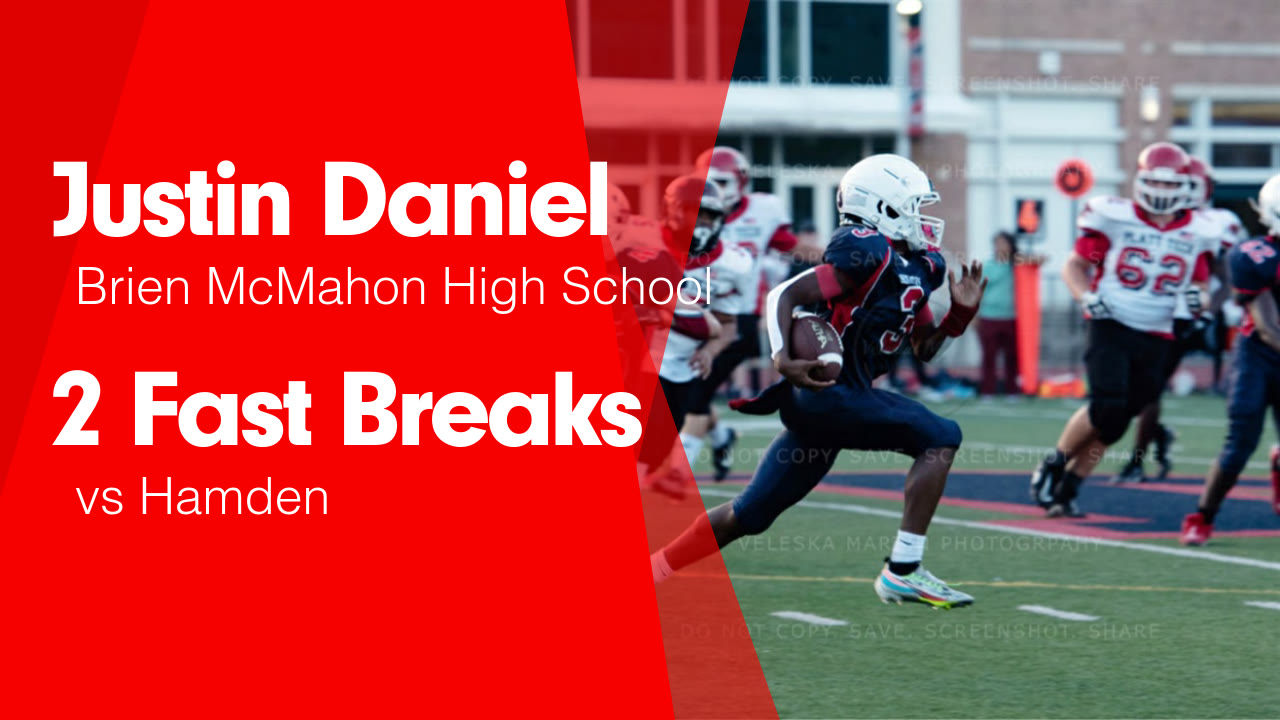 2 Fast Breaks vs Hamden - Justin Daniel highlights - Hudl