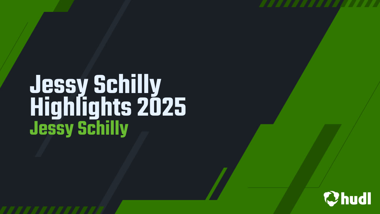 Jessy Schilly Highlights 2025 - Jessy Schilly highlights - Hudl