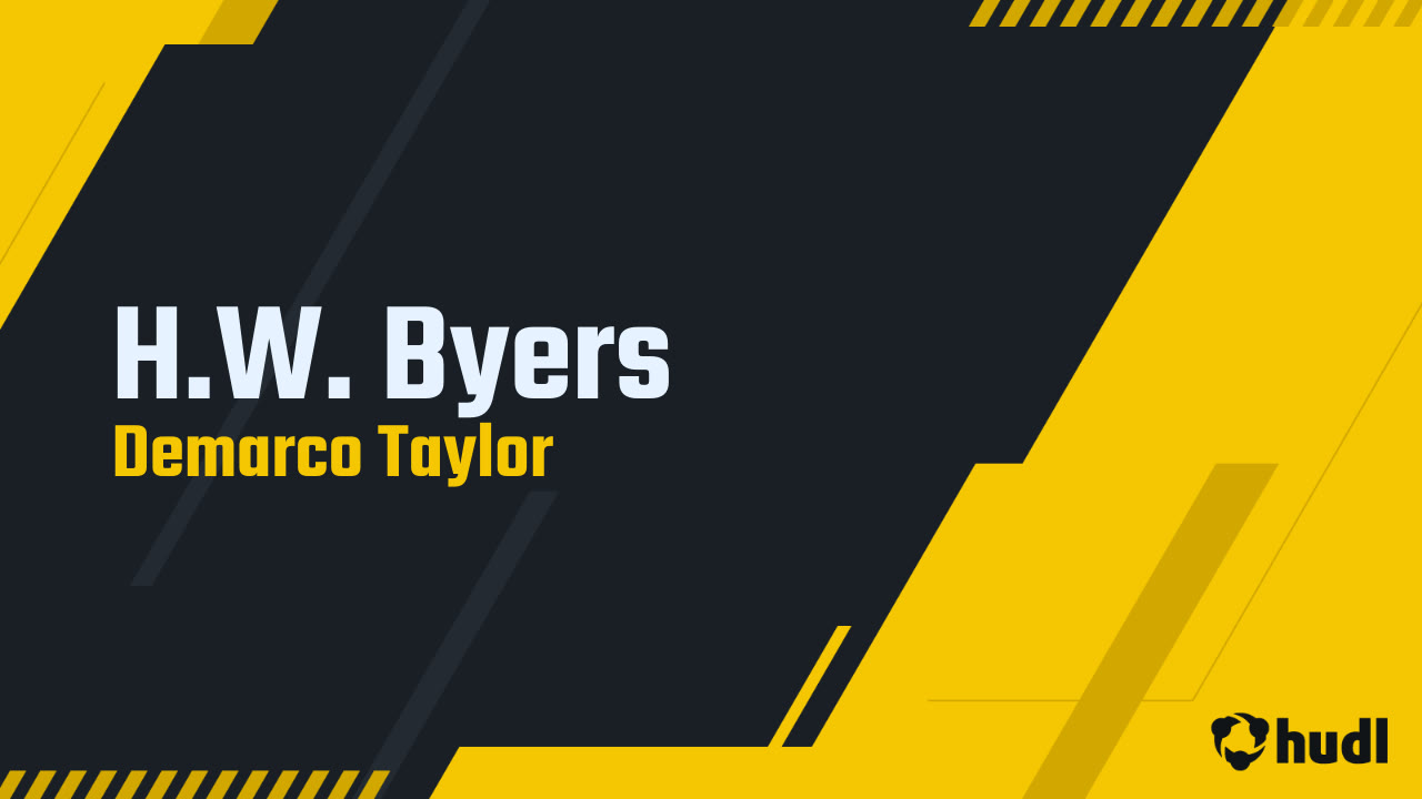 H.W. Byers - Demarco Taylor highlights - Hudl