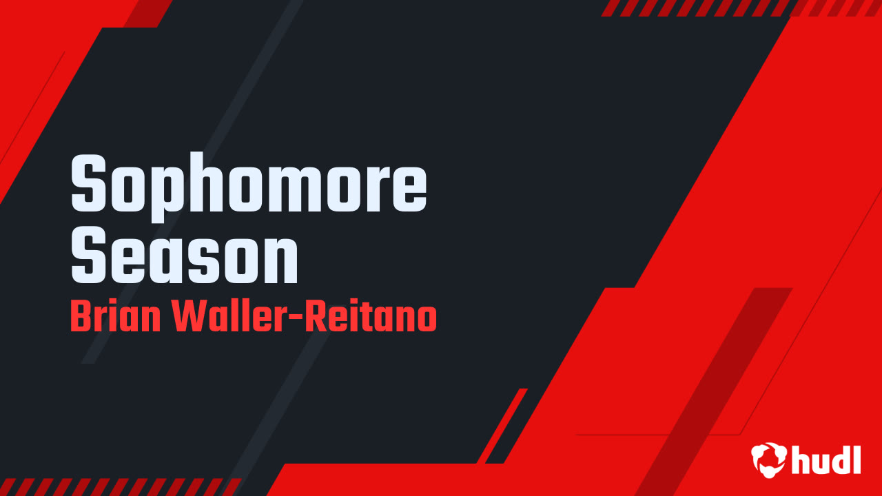 Sophomore Season - Brian Waller-Reitano highlights - Hudl