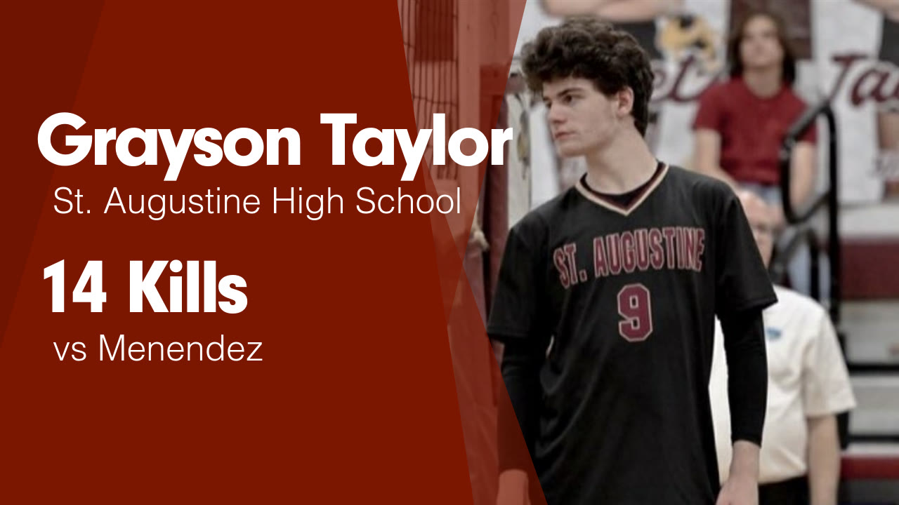 14 Kills vs Menendez - Grayson Taylor highlights - Hudl